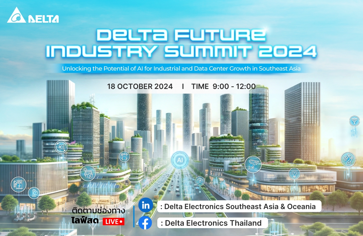 Delta Future Industry Summit 2024: Unlocking the Potential of AI for Industrial and Data Center